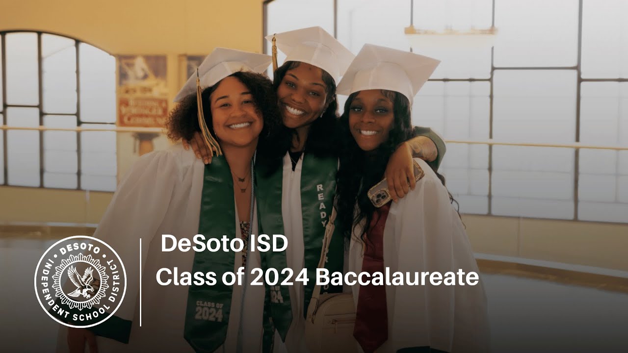 DeSoto High School 2024 Baccalaureate Recap Video - YouTube