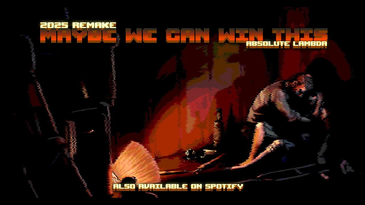 [2025 Remake] Maybe We Can Win This - Lambda's Remake - YouTube