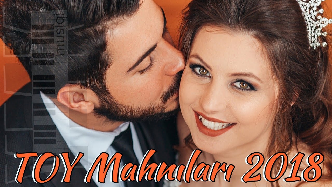 TOY Mahnıları 2018 Azeri Popuri Yığma Mahnilar (YMK Musiqi #144 ...