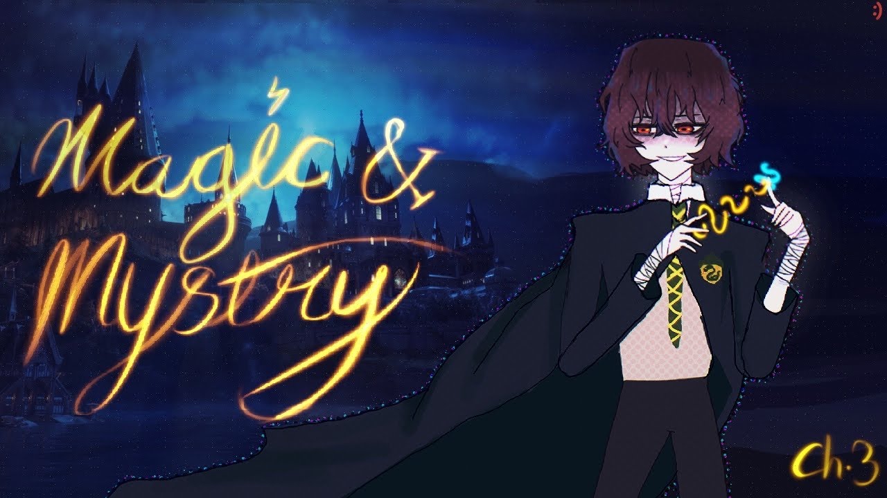 ||Magic & Mystery|| [Chapter:3 Wands] (SmileyTwT) - YouTube