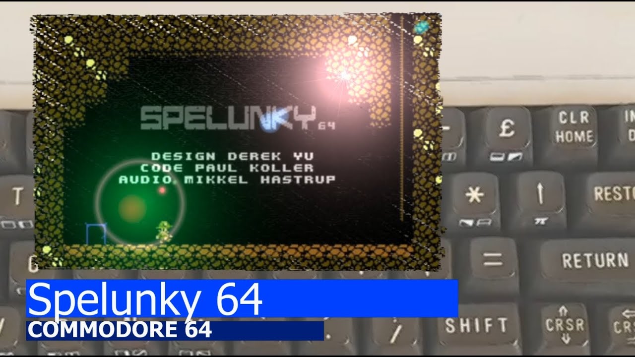 Commodore 64 -=Spelunky 64=- - YouTube