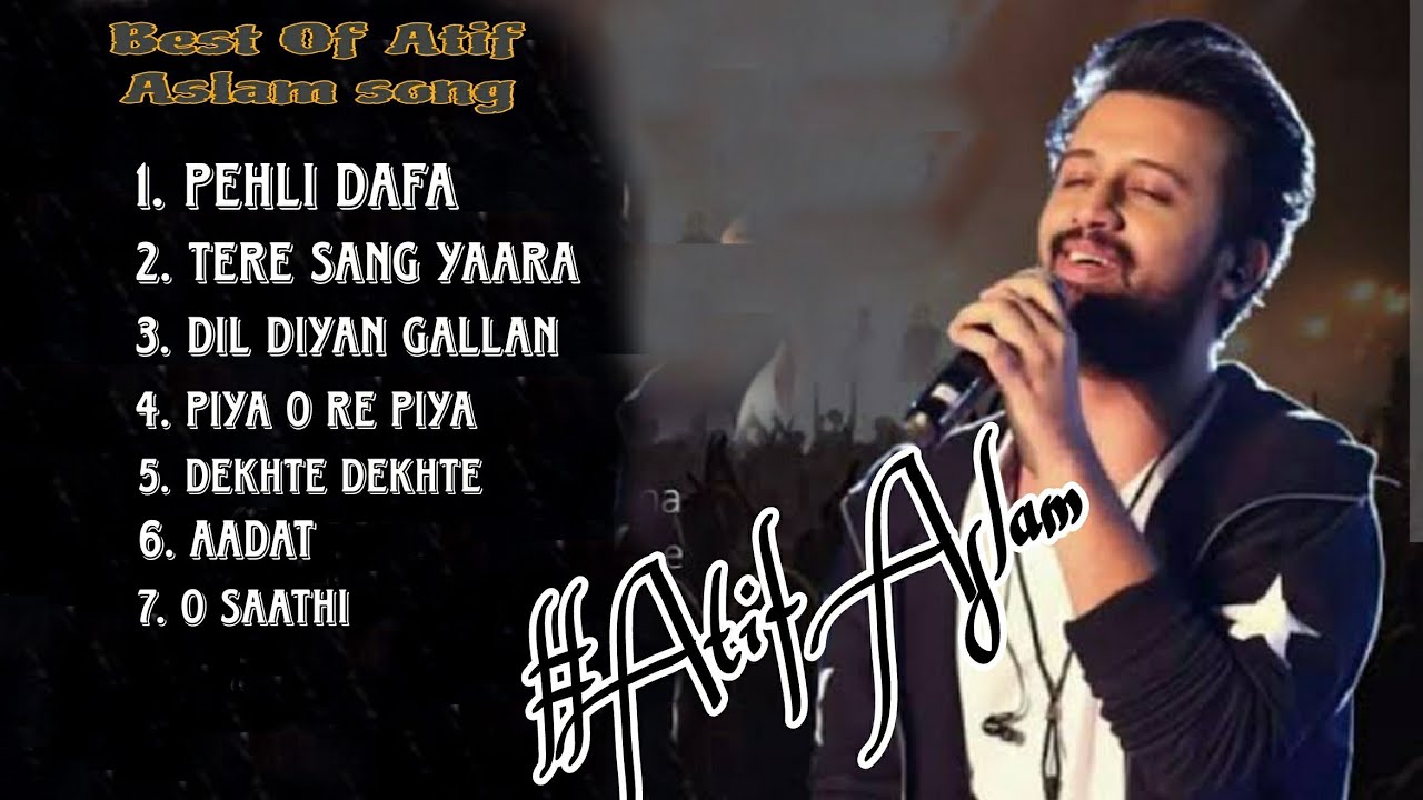 Best Of Atif Aslam Songs 2023 | Popular Songs | Top Songs | Jukebox ...