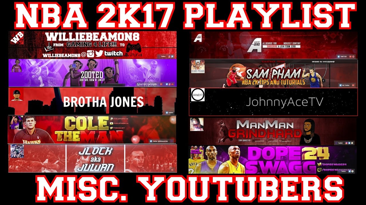 NBA 2K17 - Playlist Intro (Misc. 2K YouTuber Playlist) - YouTube