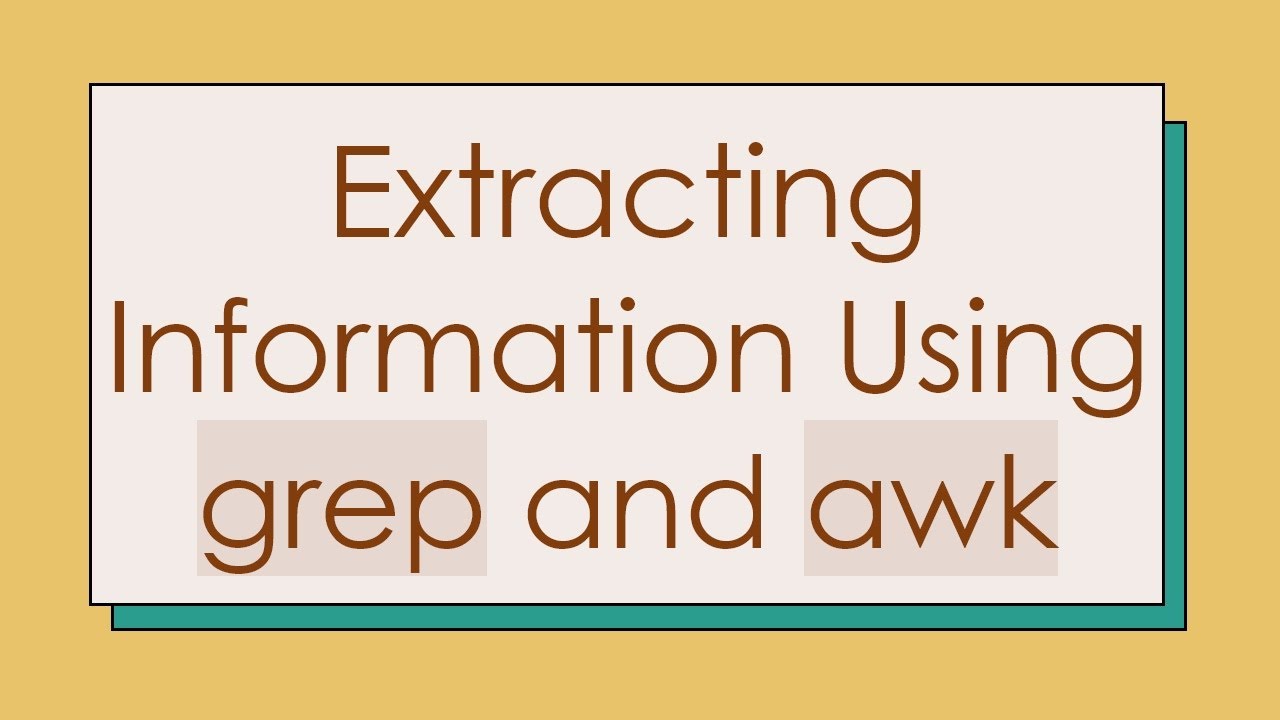 Extracting Information Using grep and awk - YouTube