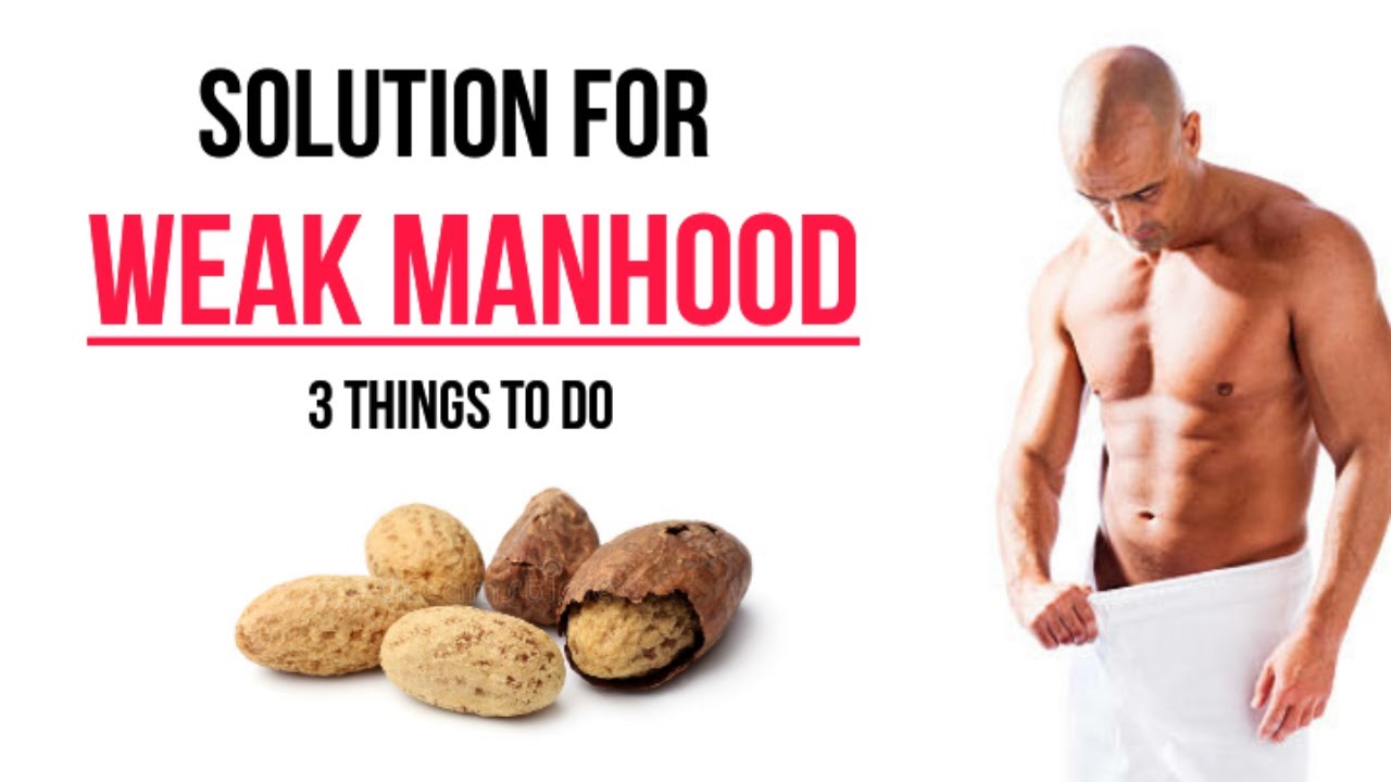 Solution For Small Weak MANHOOD || 3 Things You Will Do. - YouTube