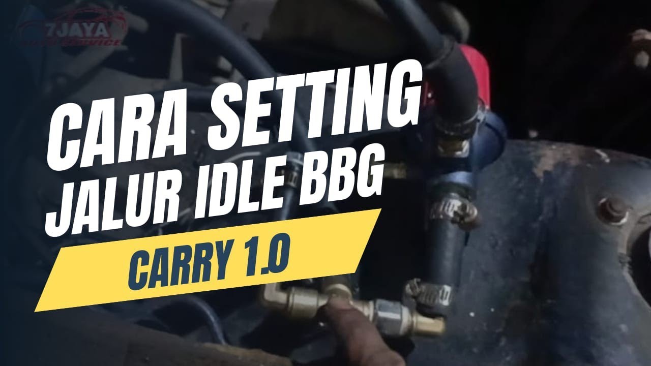 CARA SETTING JALUR IDLE BBG CARRY 1.0 - YouTube