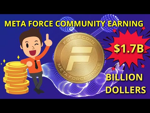 Meta Force Community Earning 1.7 Billion Dollars - Meta Force Coin ...