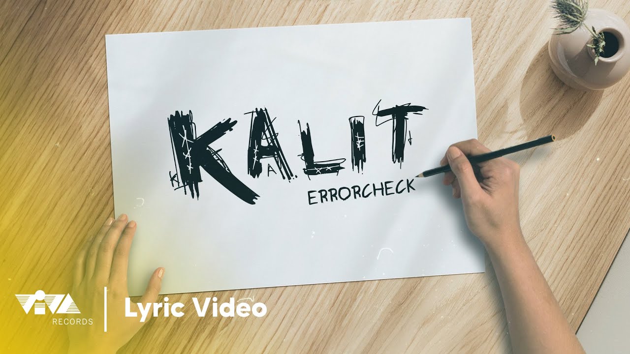 Kalit - ErrorCheck (Official Lyric Video) - YouTube
