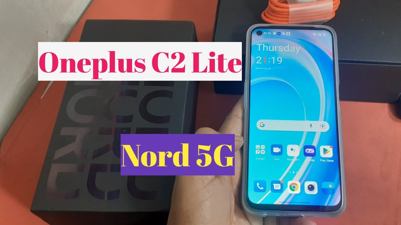Oneplus C2 Lite Nord: A Fast and Powerful 6GB Smartphone! - YouTube