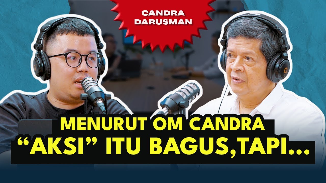 “AKSI” DI MATA CANDRA DARUSMAN… - YouTube