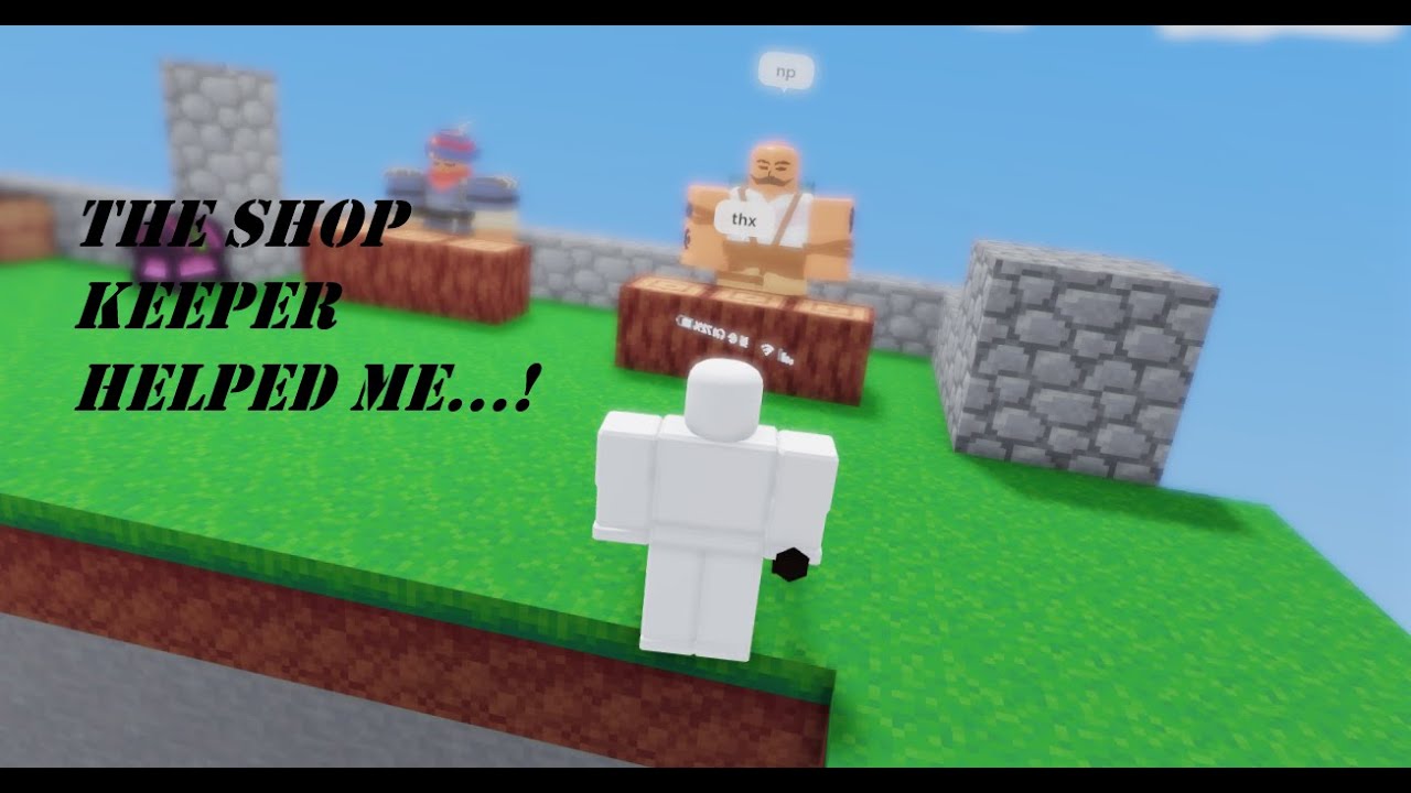 The shop keeper helped me! || Roblox Bedwars || - YouTube