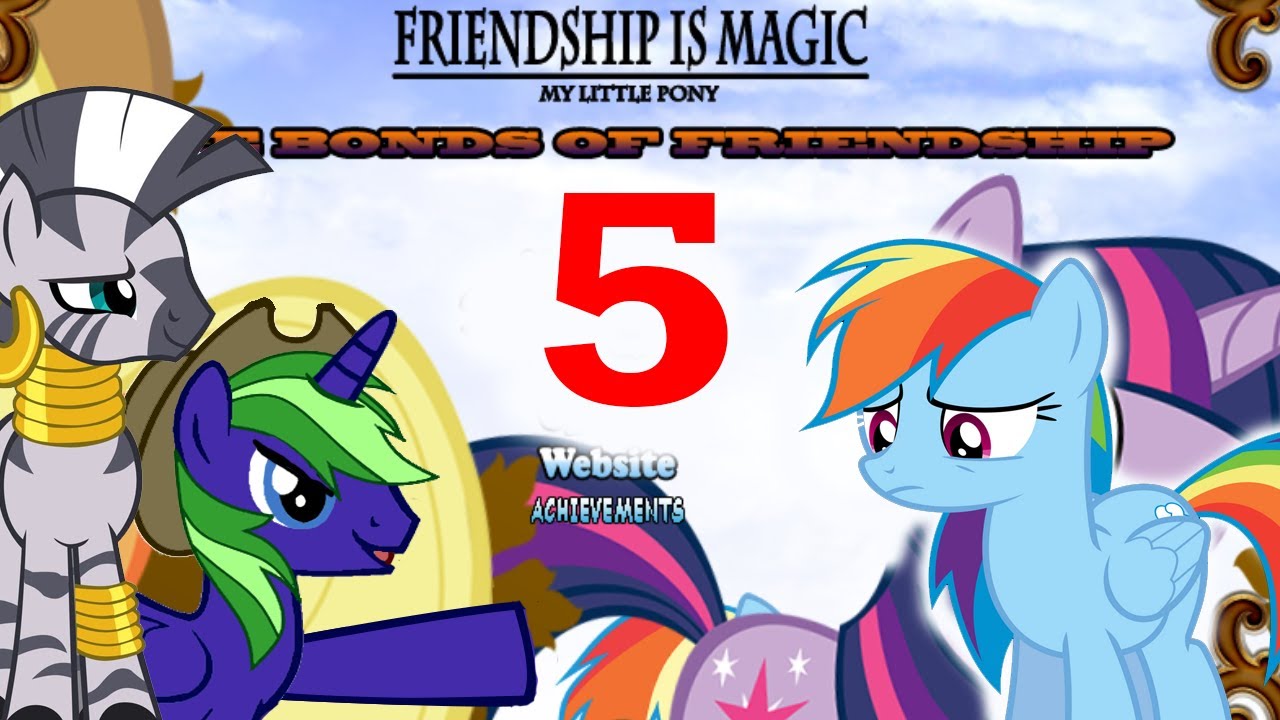 The Bonds of Friendship MLP RPG 5 - MOST SAVAGE ZECORA EVER! - YouTube