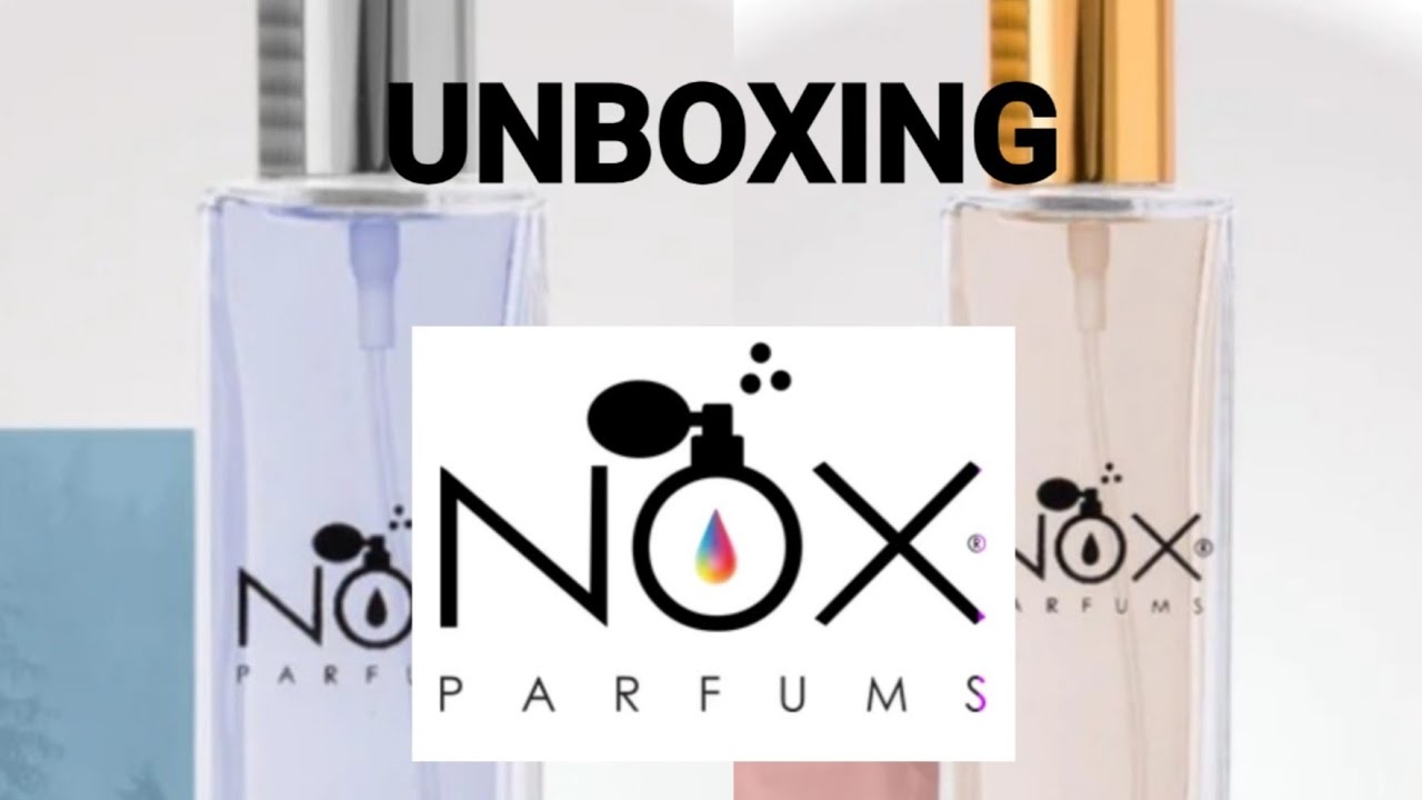 🥰 UNBOXING 🤗 PARFUMS NOX 🥰 #nox - YouTube