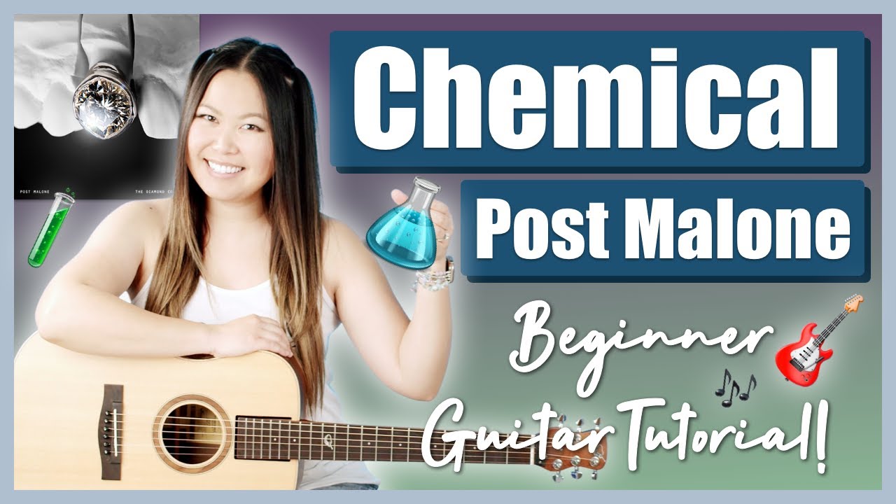 Chemical - Post Malone Beginner Guitar Tutorial EASY Lesson [ Chords ...