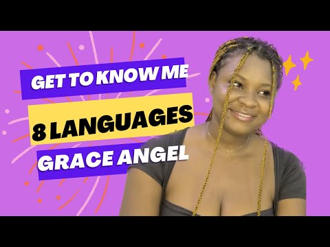 Get To Know Me | Answering Questions as a Nigerian Polyglot | Grace Angel .