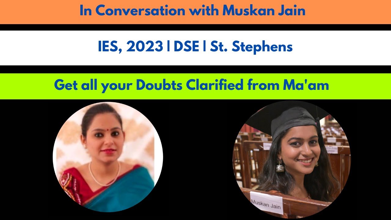 In Conversation with Muskan Jain I IES , 2023 | Indian Economic Service ...