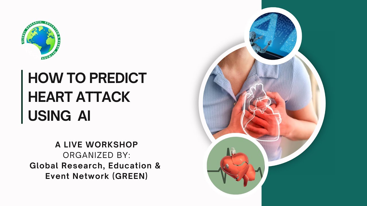 How to Predict Heart Attack Using AI | Live Workshop by GREEN - YouTube