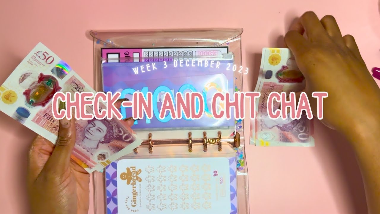 CHECK-IN AND CHIT CHAT | WEEK 3 DEC '23 | SINKING FUNDS | SAVINGS ...