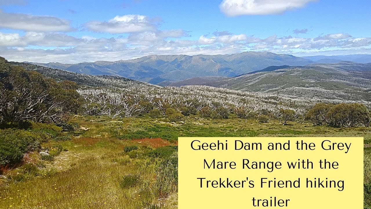 Geehi Dam and the Grey Mare Range with the Trekker's Friend Hiking ...