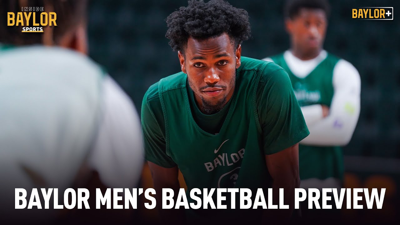 Everything You Need to Know About Baylor Men's Basketball (Inside ...