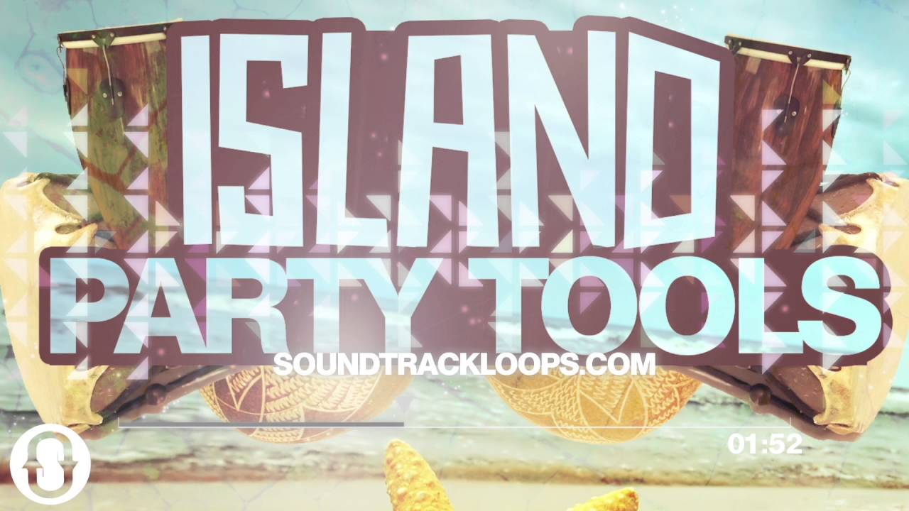 Tropical Island Party Tools loops and samples - YouTube