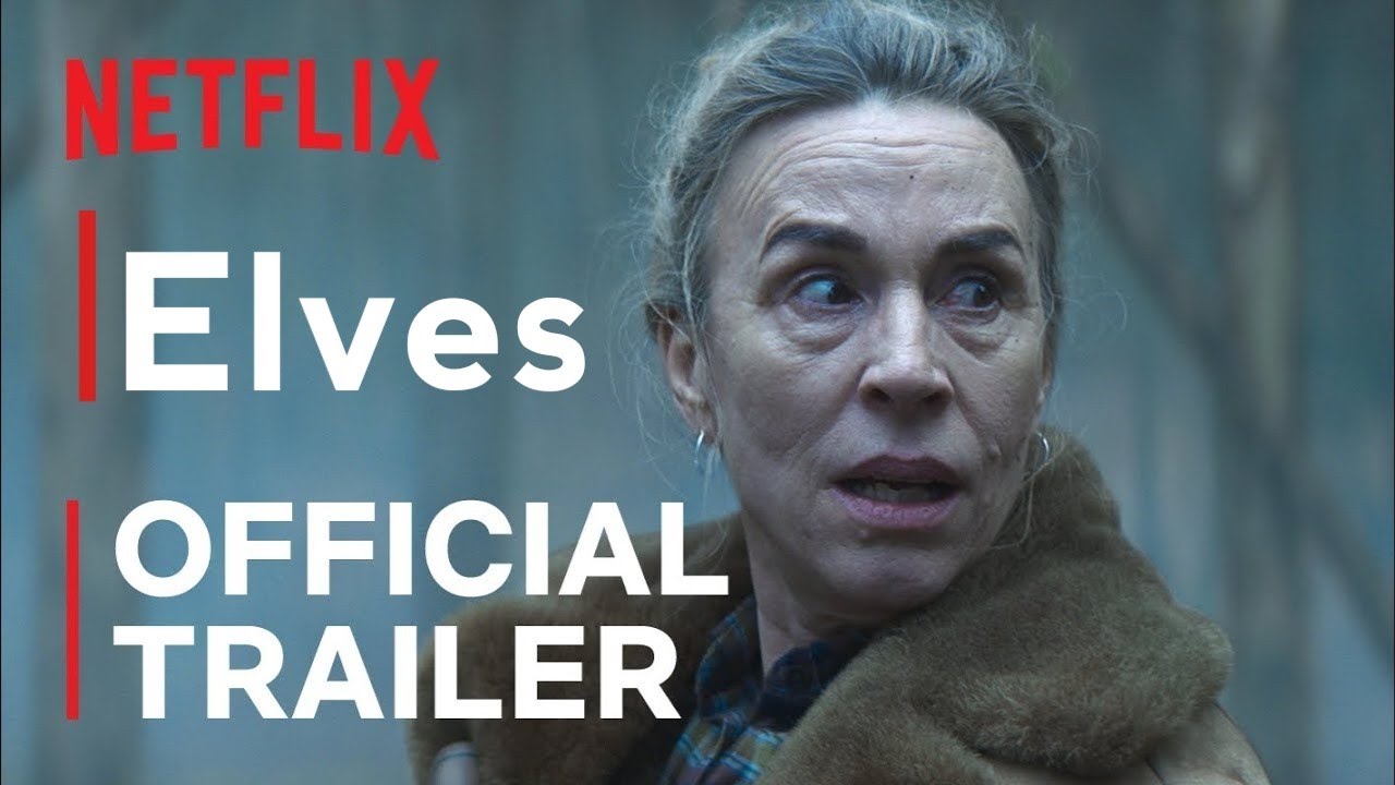 Elves official Trailer 2021 | Netflix Horror series Trailer - YouTube