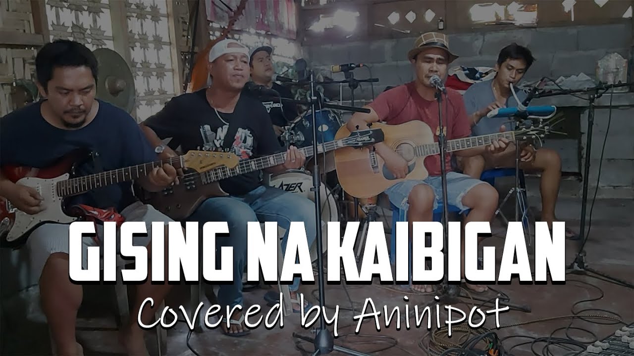 Gising na Kaibigan - (c) Asin | Aninipot Cover Chords - Chordify