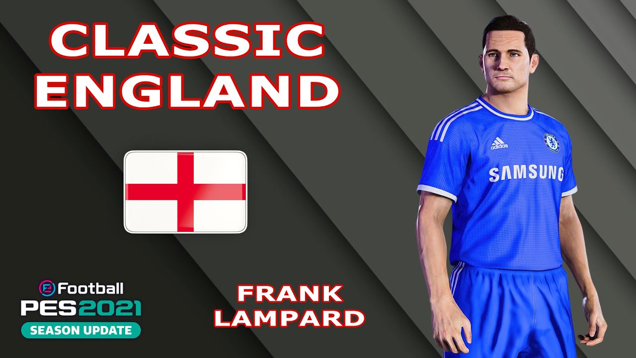 F. LAMPARD face+stats (Classic England) How to create in PES 2021 - YouTube