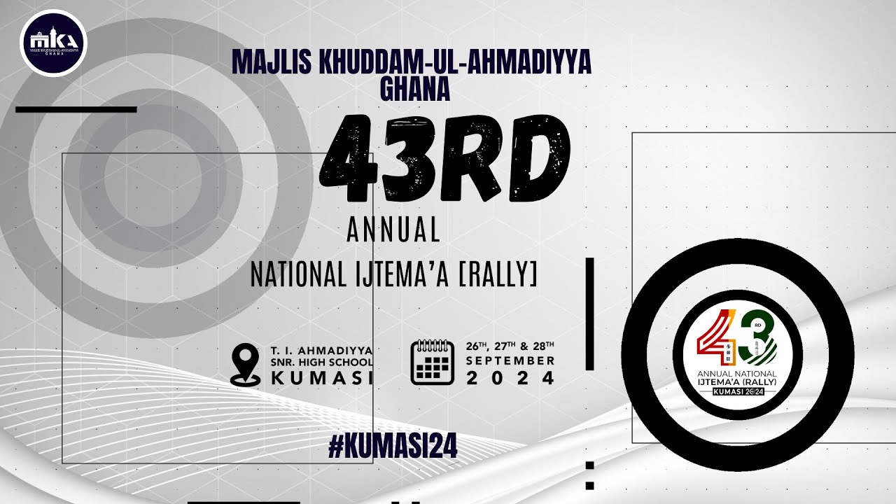MKA Ghana | 43rd Annual National Ijtema'a 2024 | Official Promo. - YouTube