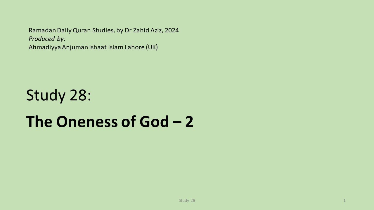 Study 28: The Oneness of God – 2 - YouTube
