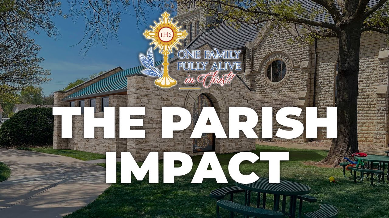 The Parish Impact | Wichita Diocesan Capital Campaign - YouTube