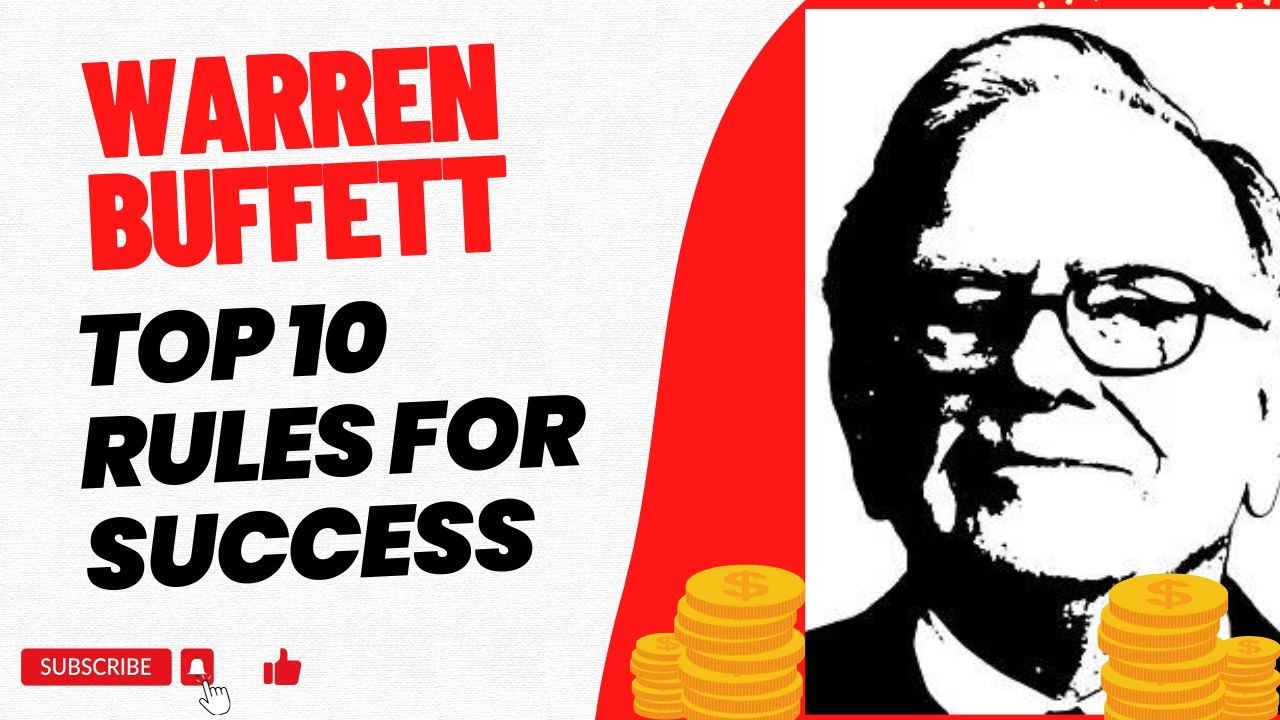 Top 10 Rules for Success by Warren Buffett |Success | Warren Buffett ...