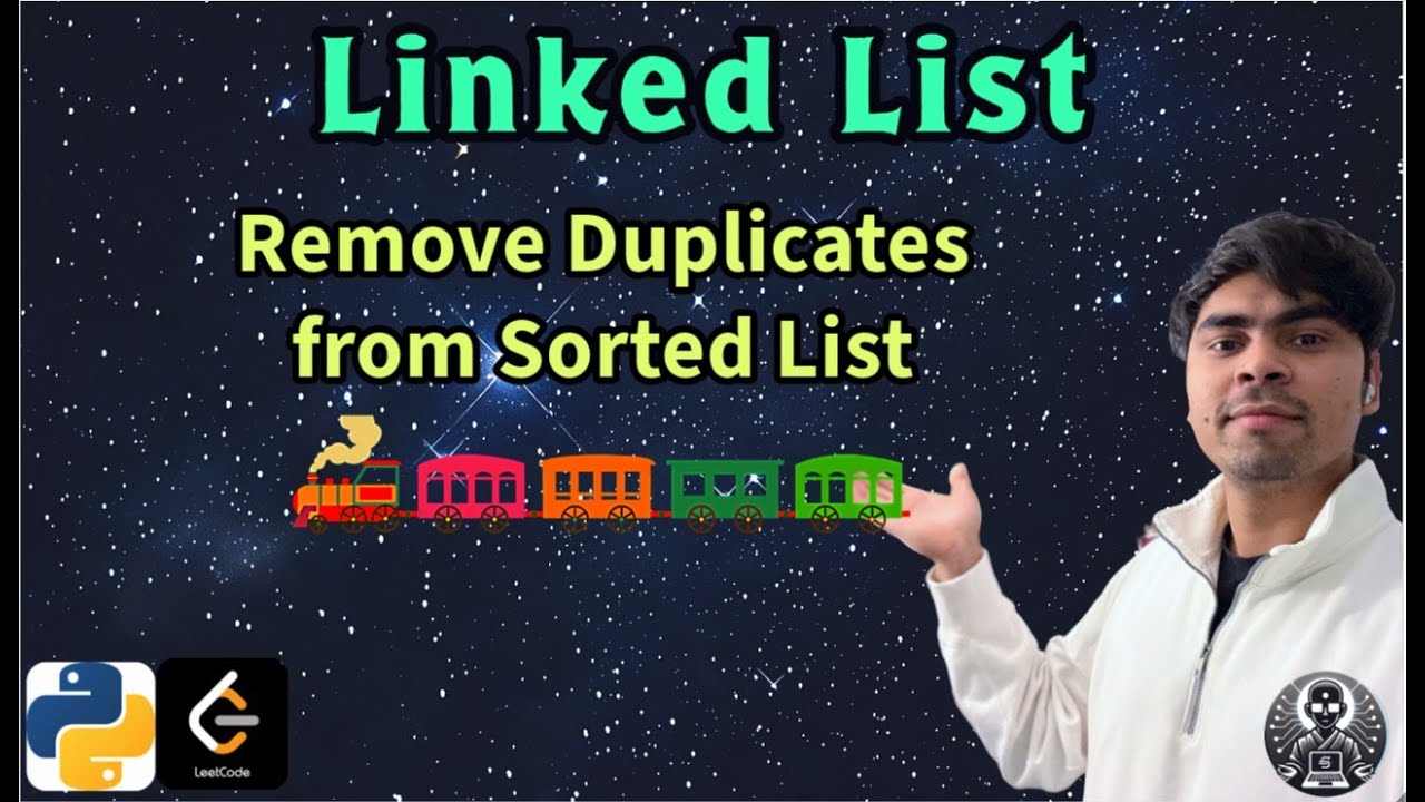 Leetcode 83 Remove Duplicates From Sorted List Python Solution Explained Algoyogi Youtube