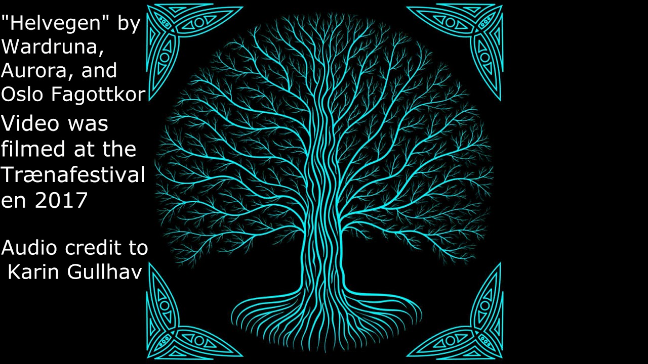 HELVEGEN - performed by Wardruna, Aurora, and Oslo Fagottkor - YouTube