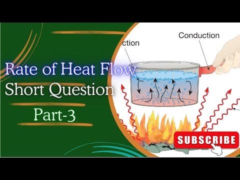 Rate of Heat Flow II Thermodynamics II Short Questions II Part -3 - YouTube