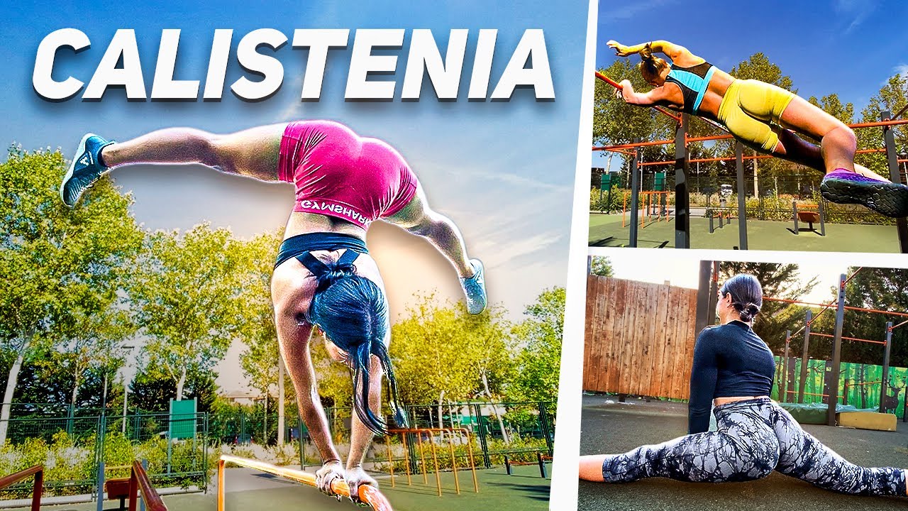 LA BELLEZA Y LA FUERZA de la CALISTENIA | CALISTENIA EN MUJERES - YouTube
