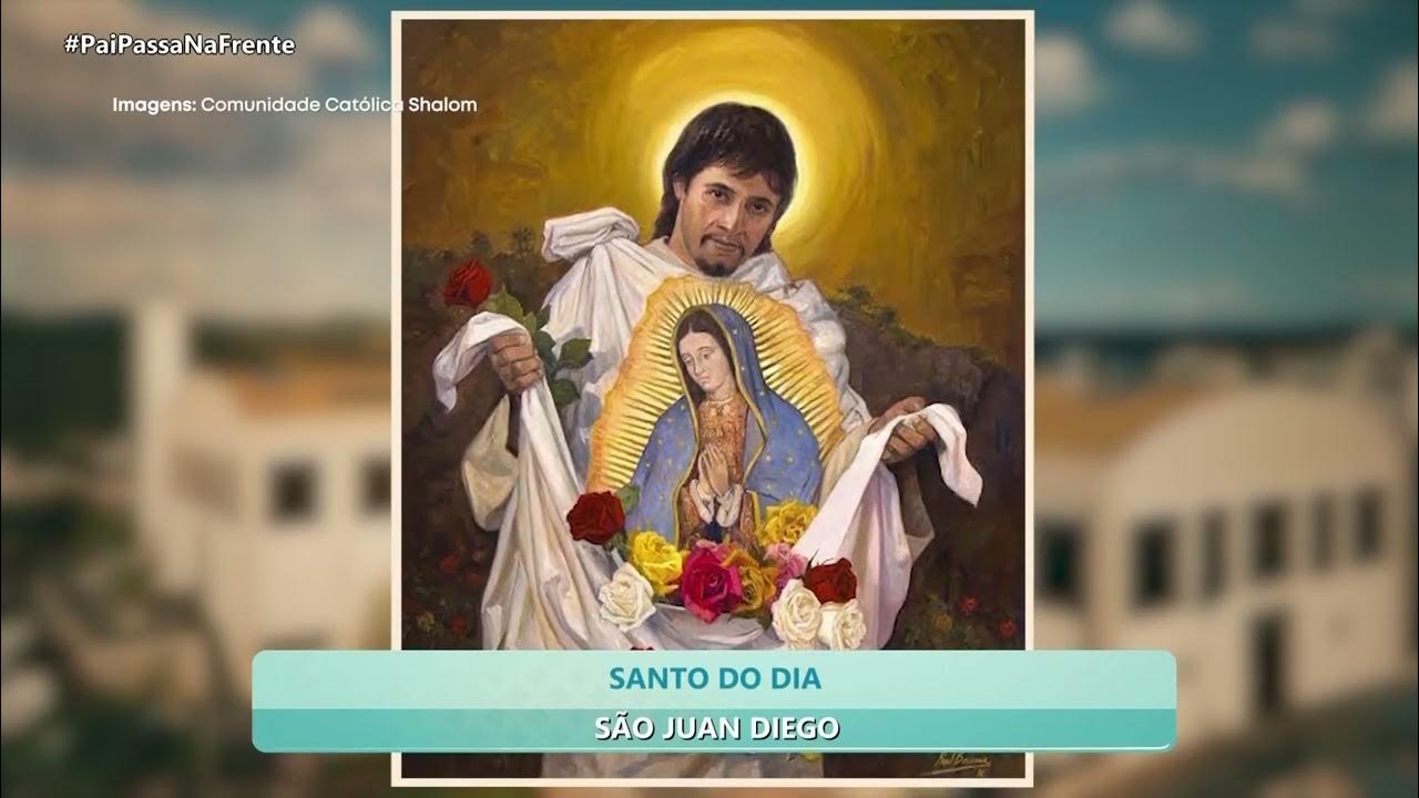 PPNF | Santo do dia: São Juan Diego - 09/12/2024 - YouTube