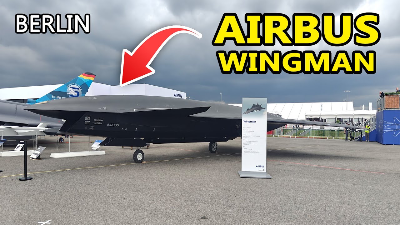 Top Secret Revealed: Airbus Wingman Unveiled at Berlin Airshow - YouTube