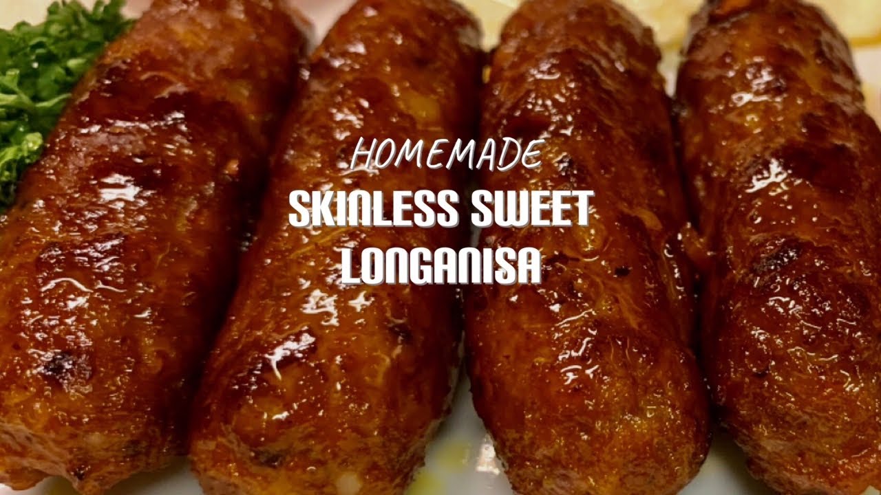 Skinless Sweet Longanisa recipe "Patok pang negosyo “ - YouTube