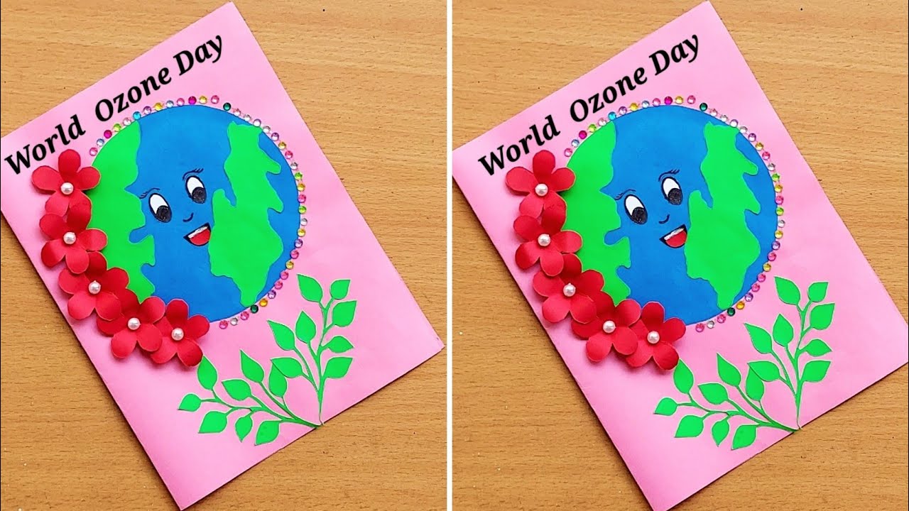 DIY Ozone day Card handmade/Easy and Beautiful Card for World Ozone day ...