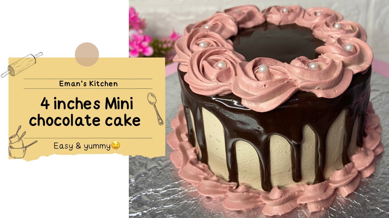 4 inches mini chocolate cake recipe | Eman’s Kitchen - YouTube
