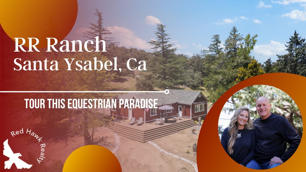 RR Ranch - Santa Ysabel, CA - YouTube