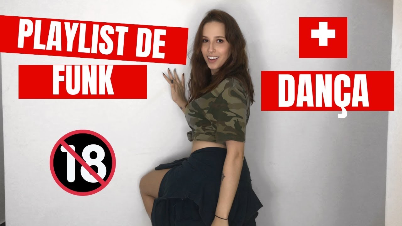 PLAYLIST DE FUNK + DANÇA - YouTube