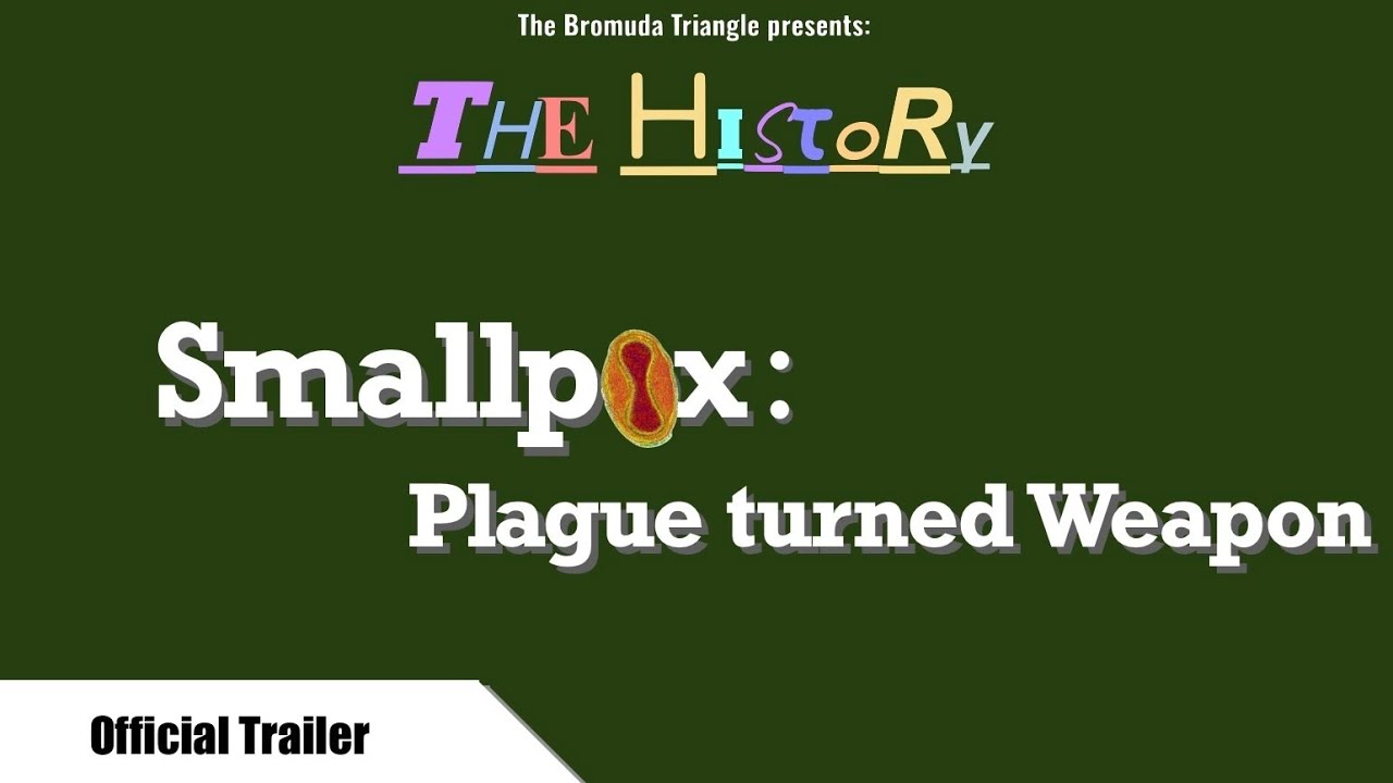 THE HISTORY | Smallpox: Plague Turned Weapon (Official Trailer) - YouTube