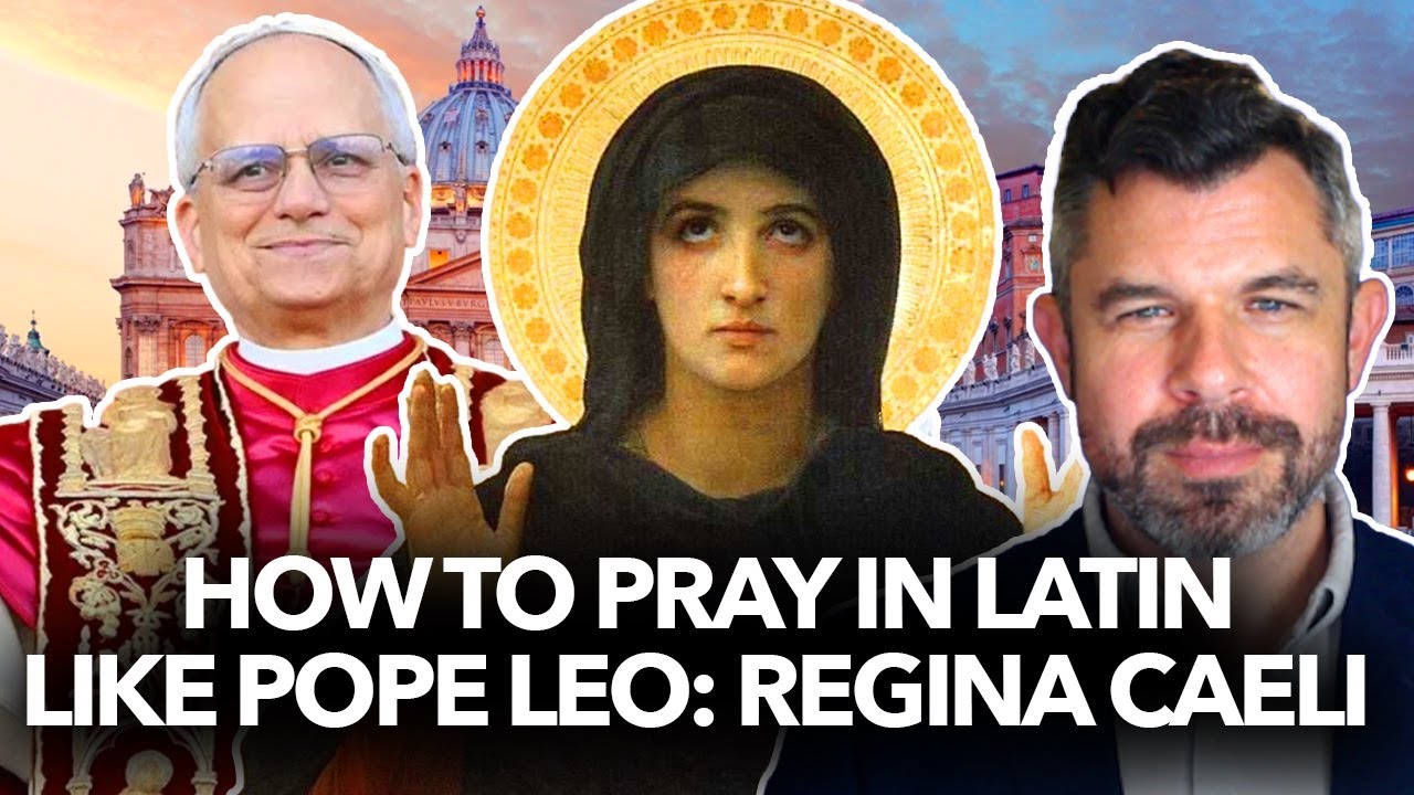 How to Pray in Latin Like Pope Leo XIV: Regina Caeli - YouTube
