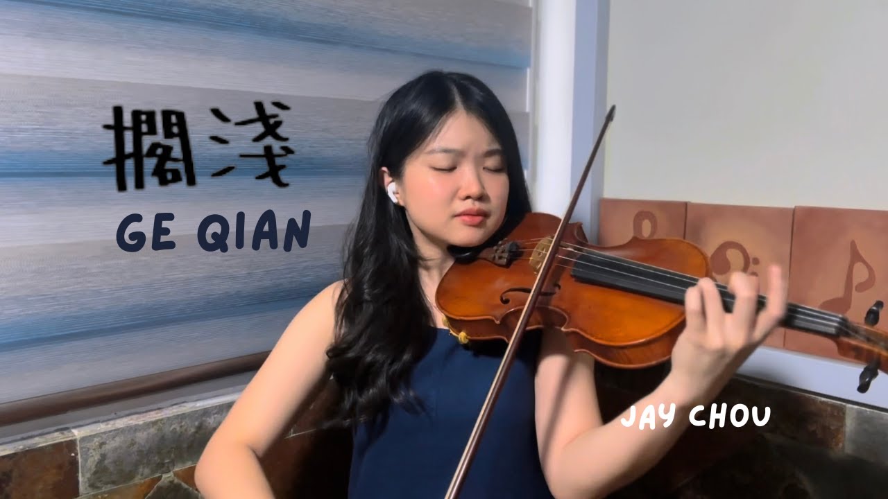 Ge Qian (擱淺）- Jay Chou (周杰倫）| Violin Cover 小提琴 - YouTube