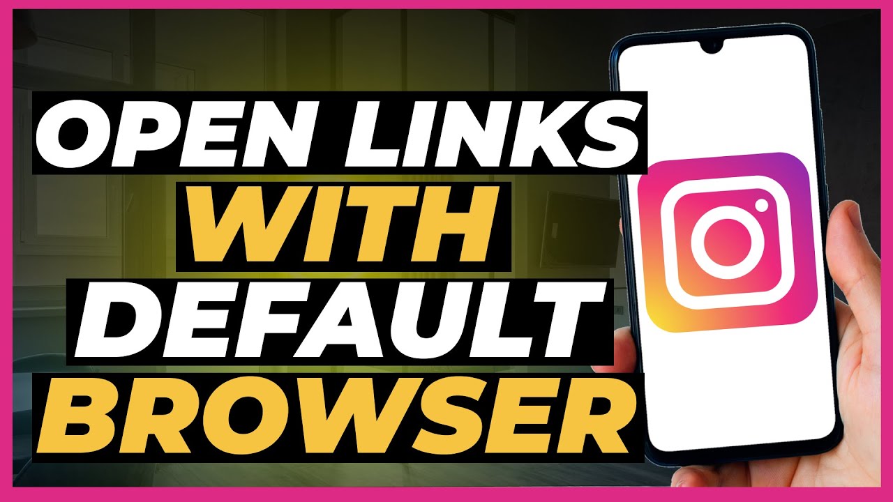 How to Open Instagram Links With Phone's Default Browser - YouTube