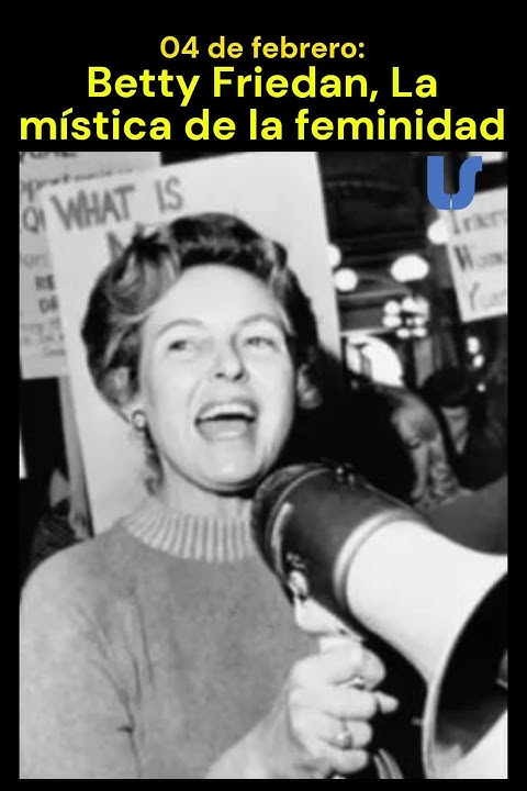 Betty Friedan, la mística de la feminidad #culturageneral #historia # ...