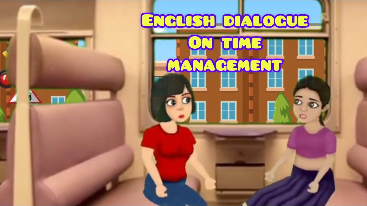 English dialogue on time management | - YouTube