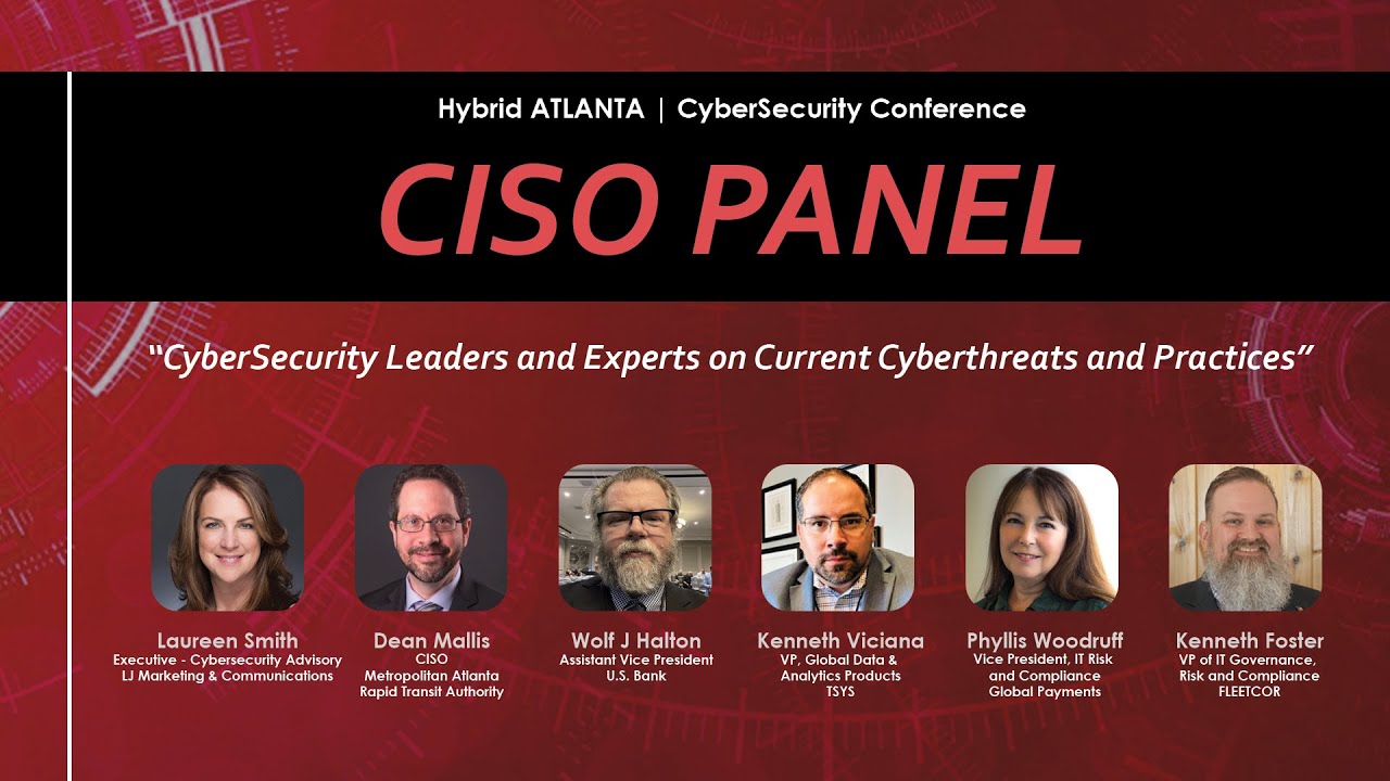 CISO Panel | Atlanta CyberSecurity Conference December 8th, 2022 - YouTube